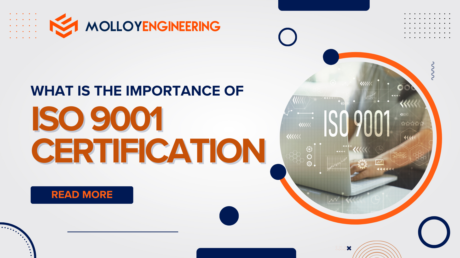 What is ISO 9001 in Manufacturing? - MolloyEngineering